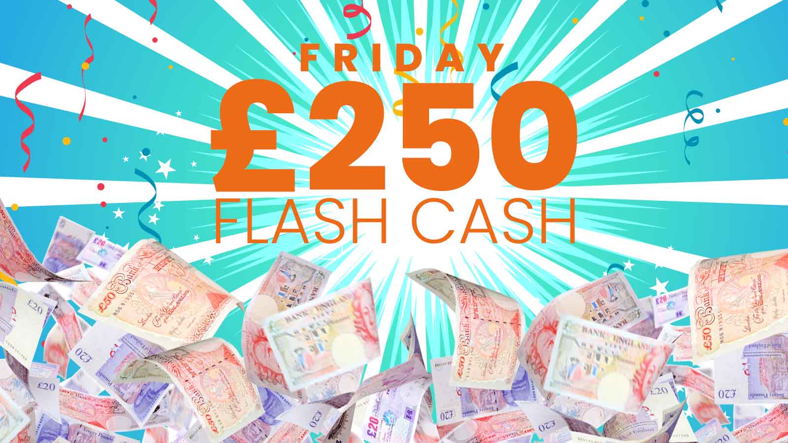 INSTANT WIN- £250 CASH - Competition Fox